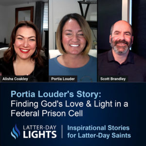 Finding God’s Love & Light in a Federal Prison Cell: Portia Louder’s ...